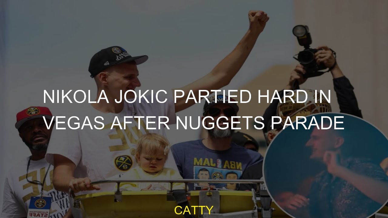 Nikola Jokic made a hard party in Vegas after the Nuggets Pass Ceremony ...