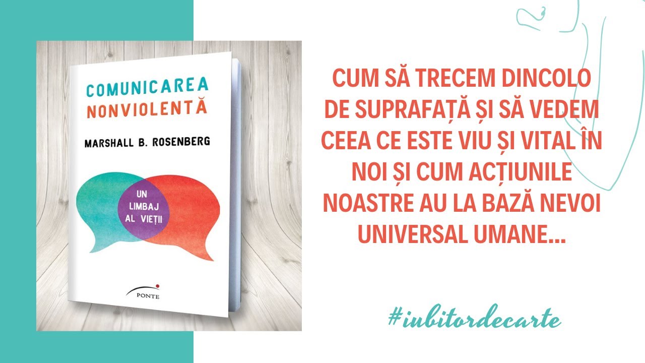 Comunicarea Non-Violentă, Marshall B. Rosenberg - YouTube
