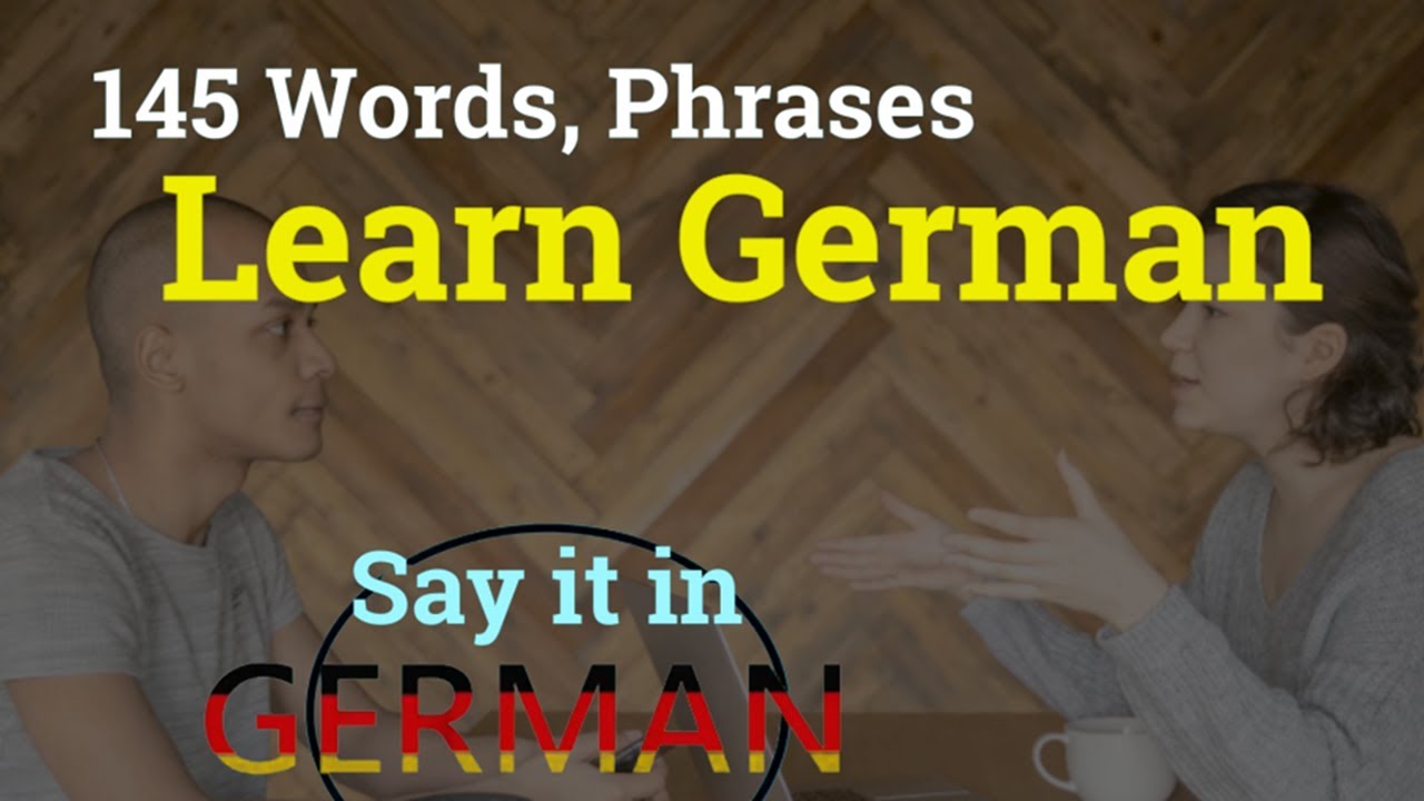 145 Easy German Words and Phrases | Basic German for Beginners - YouTube