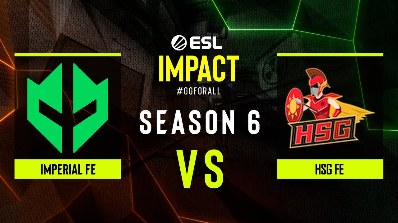 Imperial fe vs. HSG fe - ESL Impact League S6 - EU - Group A - YouTube