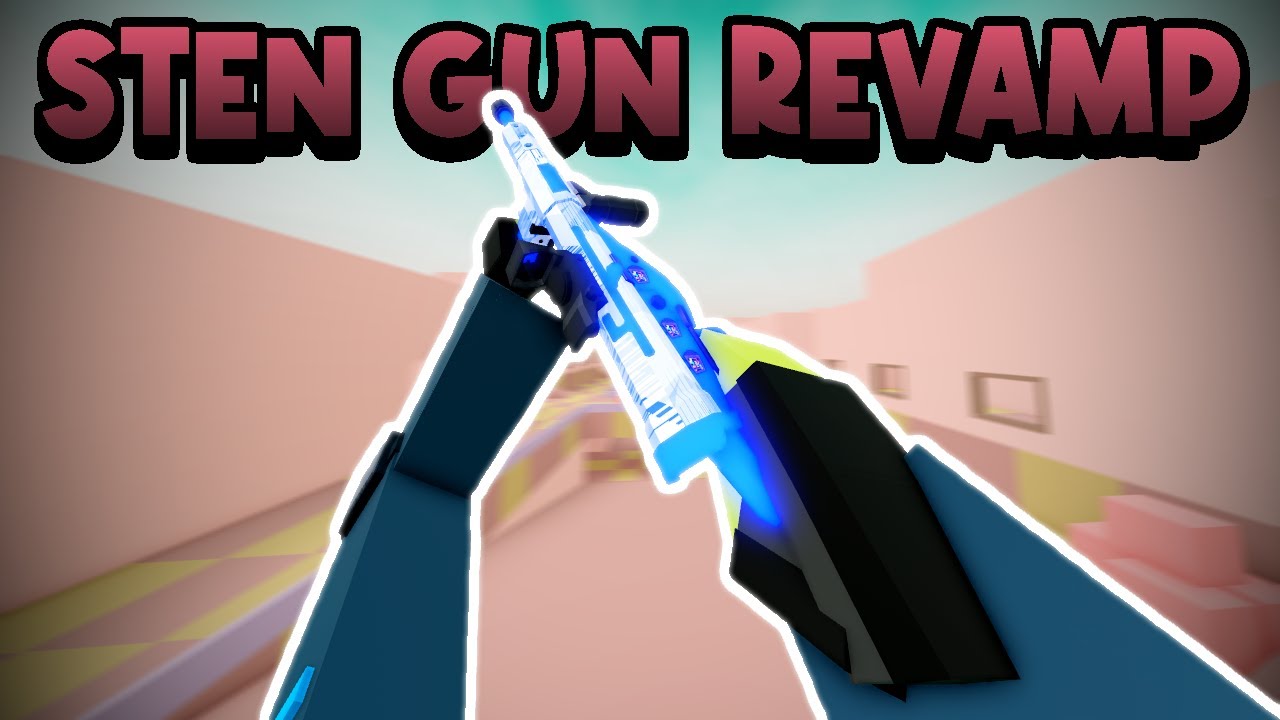 Sten Gun Revamp! (Roblox Bad Business) - YouTube
