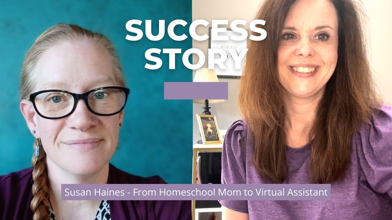 Virtual Assistant Success Story Susan Haines’ Journey from Intern to ...