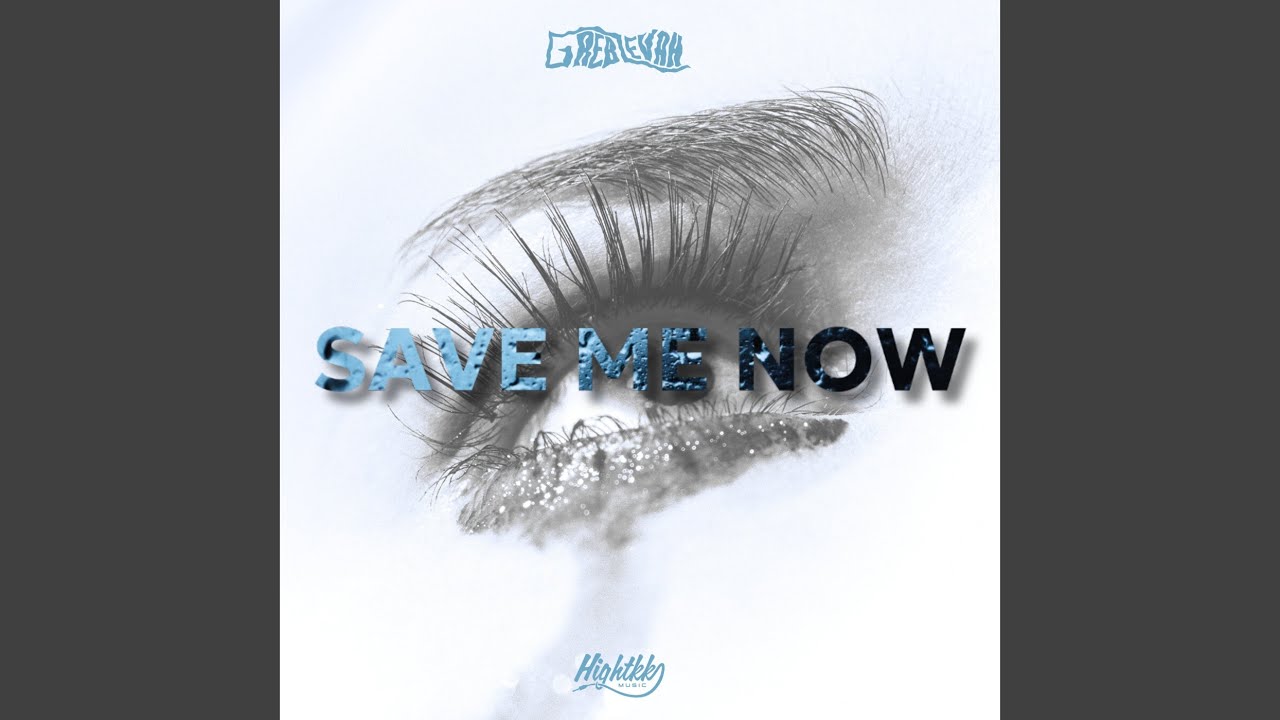 Save Me Now - YouTube