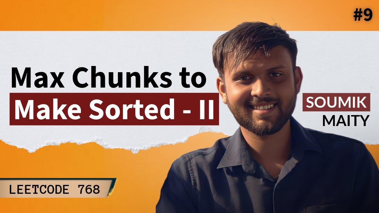Max Chunks to Make Sorted II Leetcode 769 - YouTube