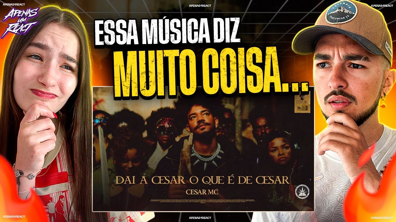 Apenas um React | “DAI A CESAR O QUE É DE CESAR” - Cesar Mc (Videoclipe Oficial) - YouTube