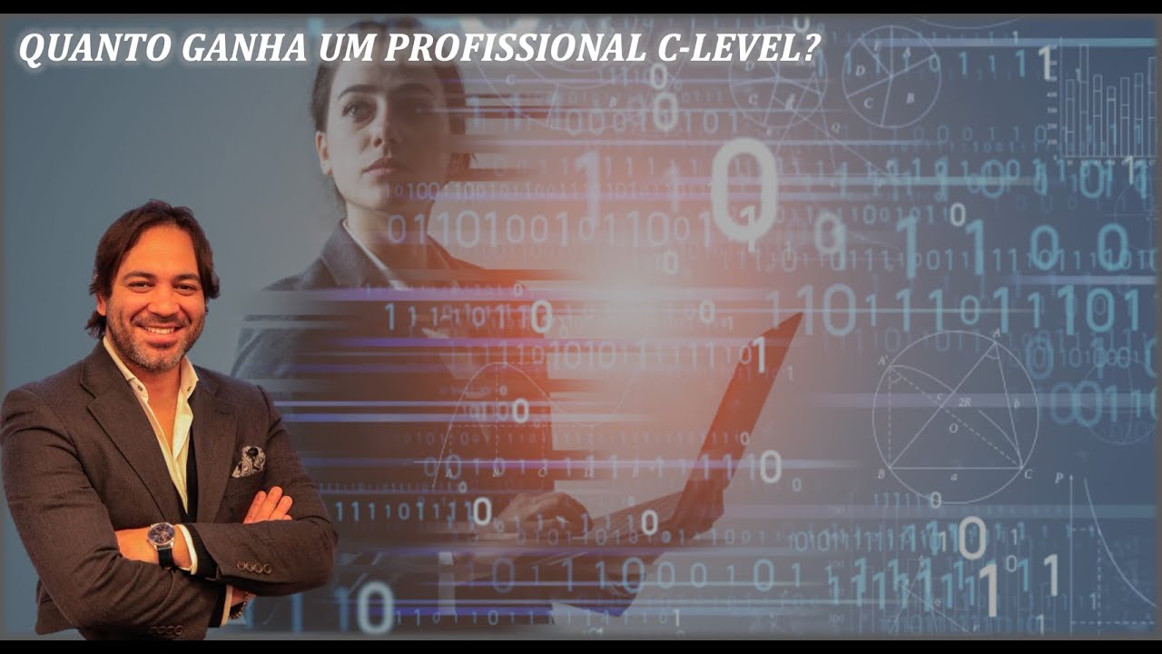 QUANTO GANHA UM PROFISSIONAL C LEVEL - YouTube