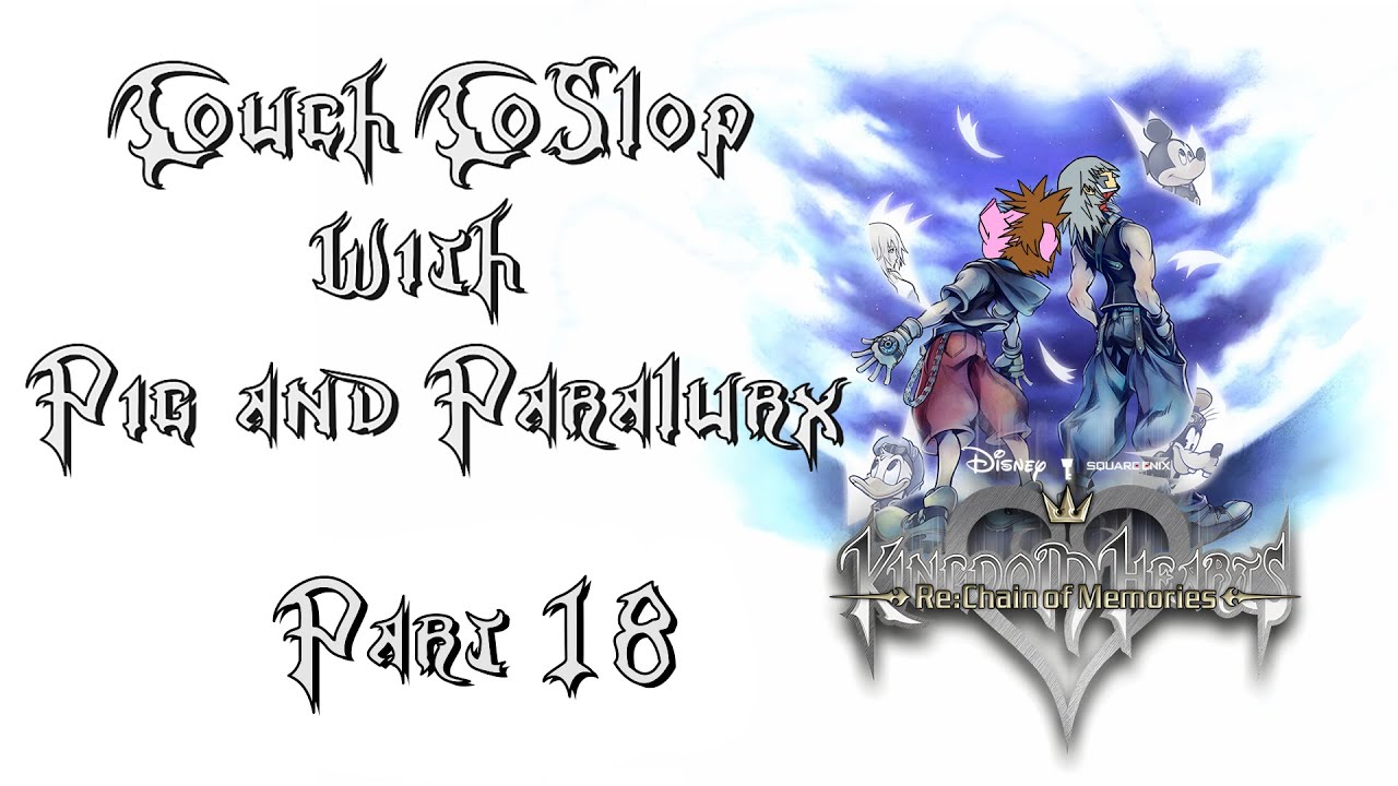 Couch Co-Slop: Chain of Memories Part 18 | Hades and Larxene - YouTube
