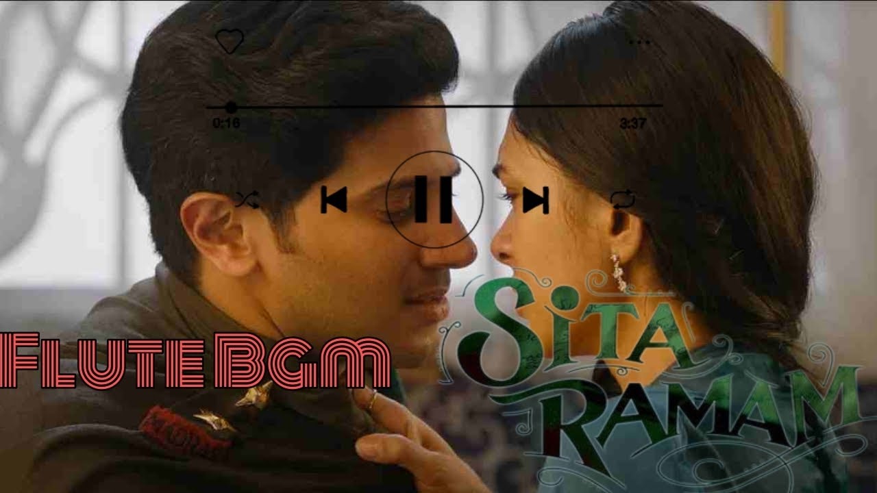 SitaRamam Movie Flute Bgm🎵 || Ram & Sita Meets Again😍💯 || Dulquer ...