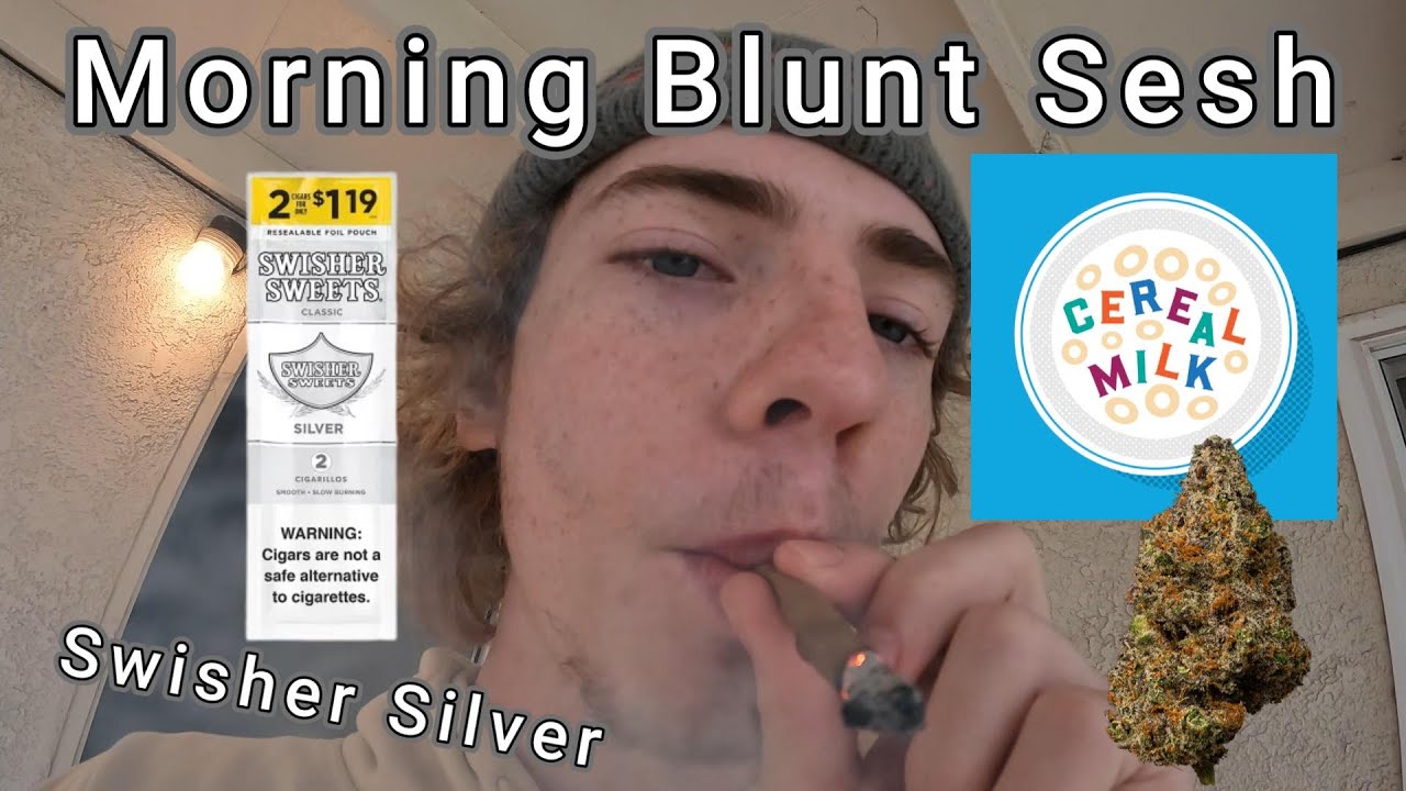 Morning Blunt Sesh (Swisher Sweet Silver) - YouTube