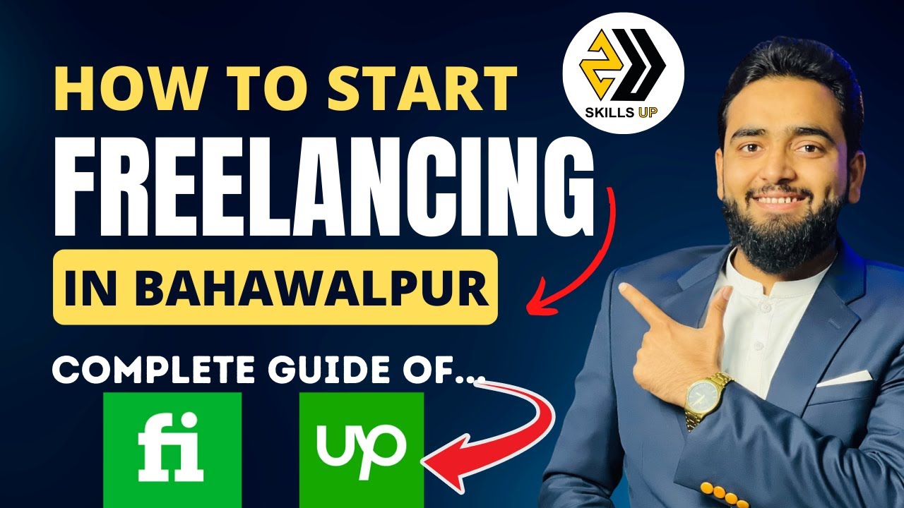 How to start freelancing step by step in Bahawalpur | Join skills Up ...