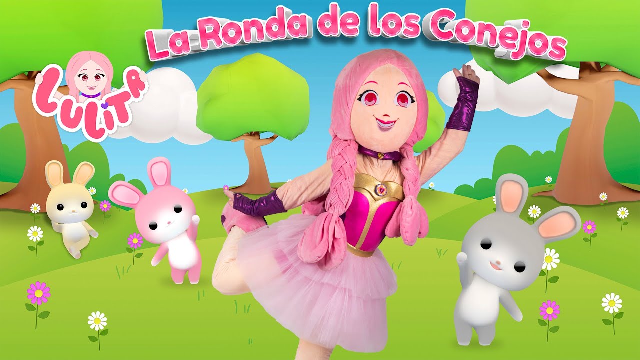 LULITA - La ronda de los Conejos 🐇 🐰 💋 - YouTube
