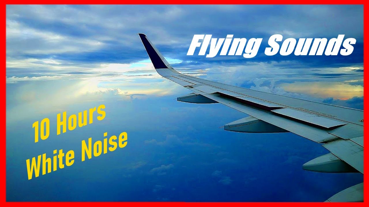 White Noise Airplane Cabin Sound, 10 Hours of Flying Sounds, Plane Jet ...