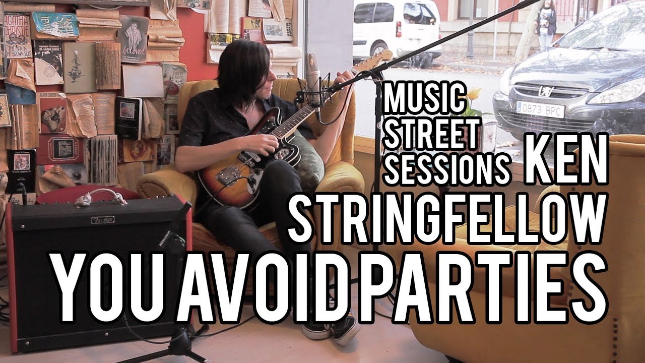 Music Street Sessions - Ken Stringfellow "You Avoid Parties" - YouTube