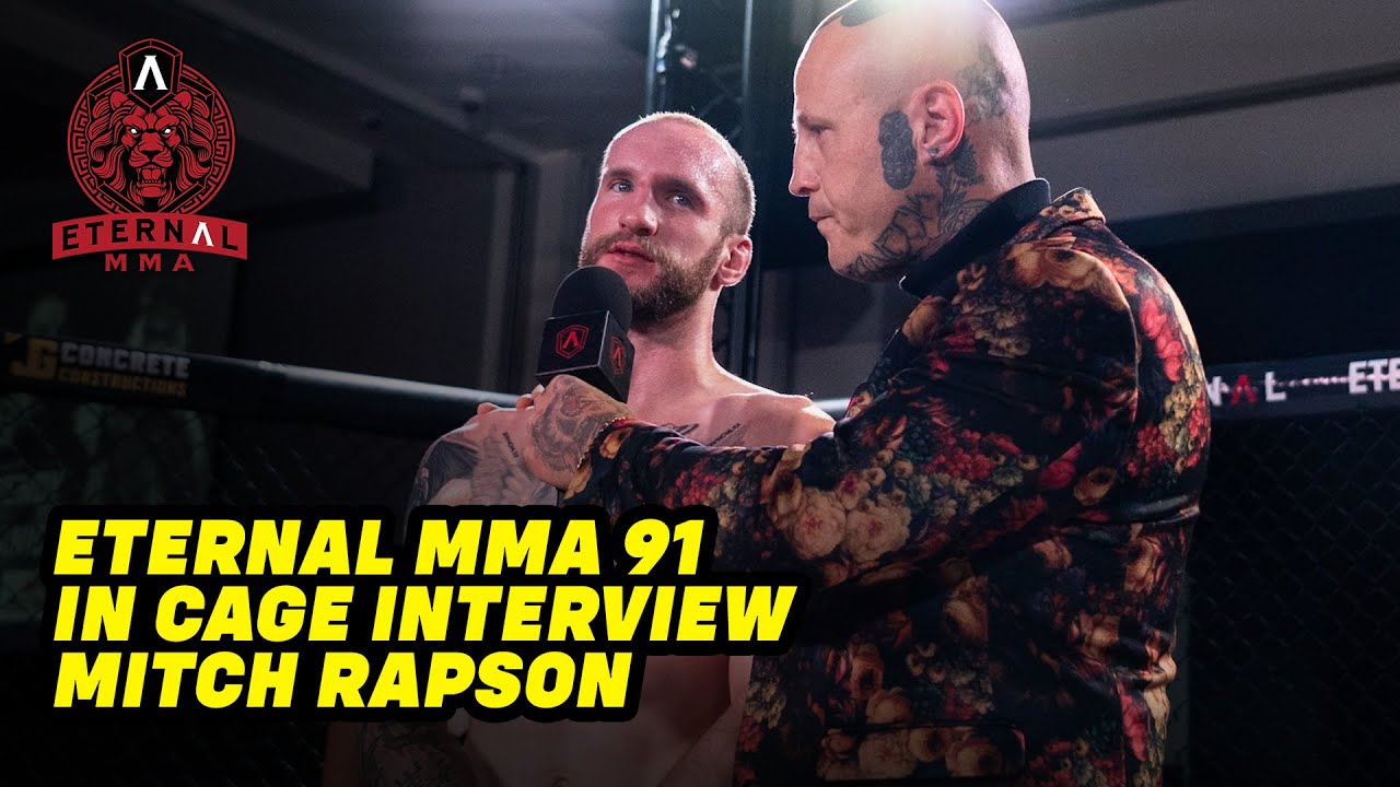Eternal MMA 91 : In Cage Interview : Mitch Rapson - YouTube