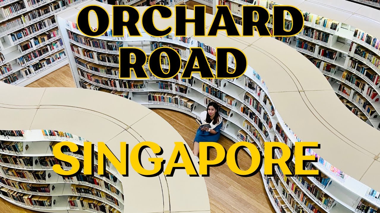 Orchard Road Singapore + Library @ Orchard - YouTube