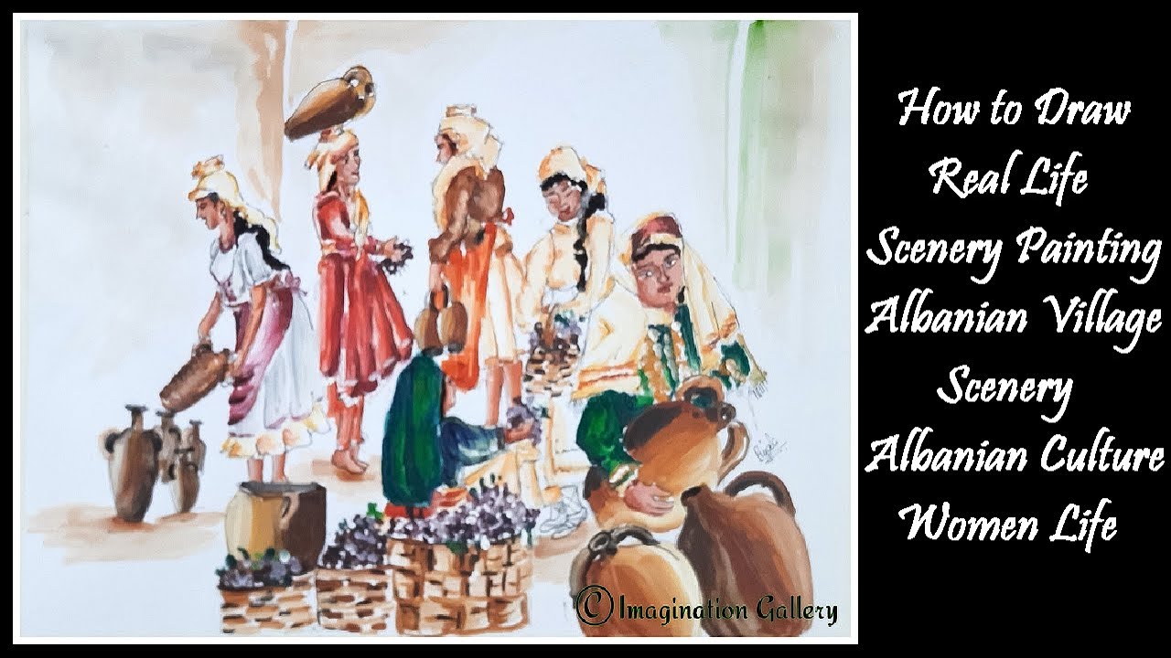 How to Draw Real Life Scenery Painting Albanian Village Scenery ...