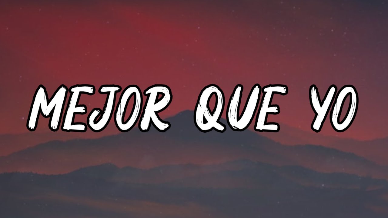 Anuel AA, Dj Luian, Mambo Kingz Mejor Que Yo (Letra/ Lyrics) - YouTube