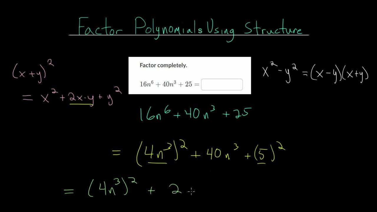 Factor Polynomials Using Structure - YouTube