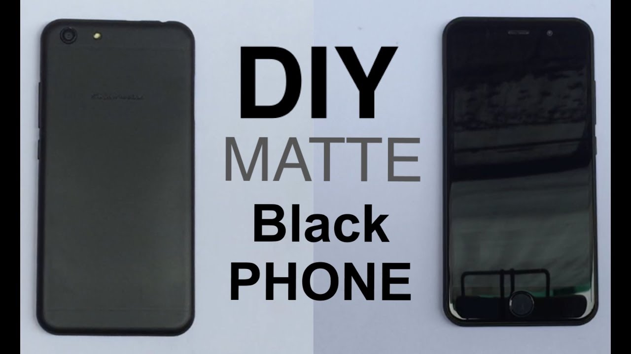 DIY MATTE BLACK PHONE! - YouTube