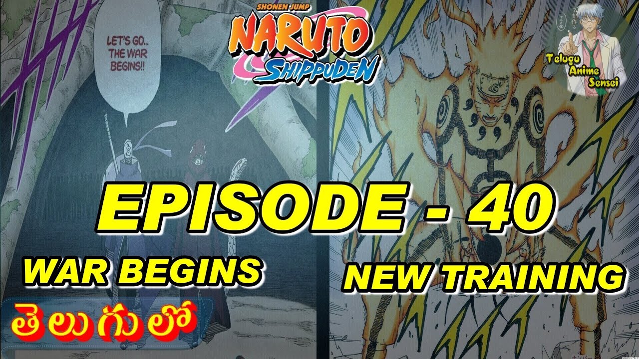 NARUTO Shippuden EPISODE 40 : FOURTH GREAT NINJA WAR BEGINS | Telugu ...