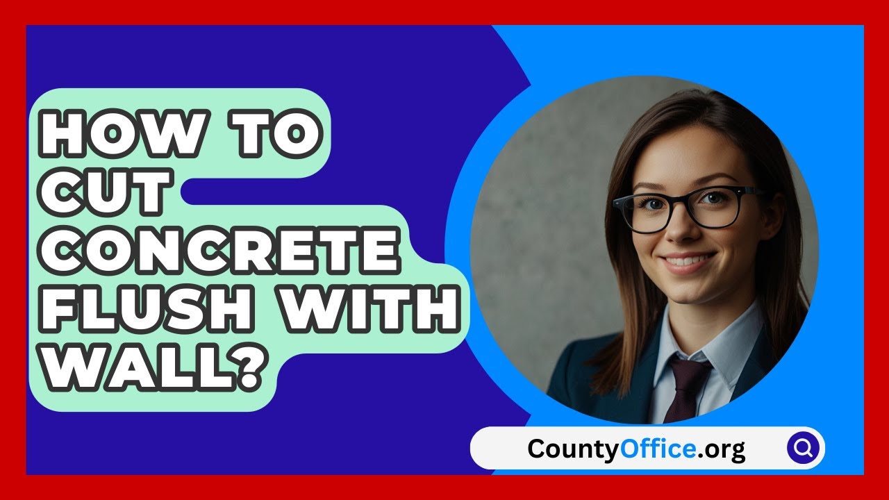 How To Cut Concrete Flush With Wall? - CountyOffice.org - YouTube