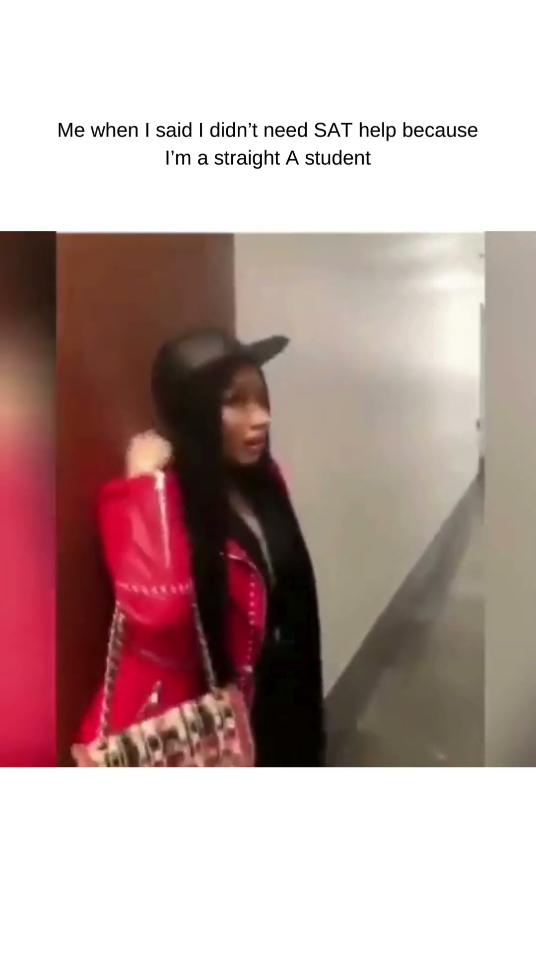 I’m just gonna ACT like I didn’t say anything and SAT back down # ...