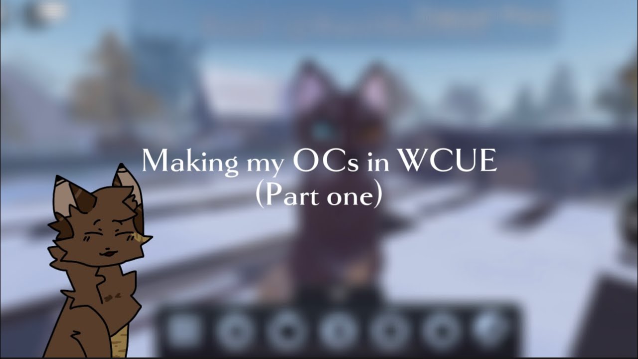 Making my OCs in WCUE (Part one) - YouTube