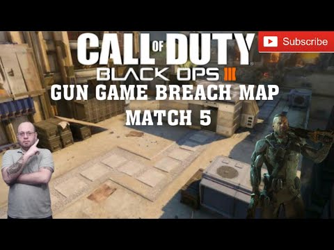 COD BLACK OPS 3 GUN GAME BREACH MAP MATCH 5 #blackops3 #gaming #gungame ...