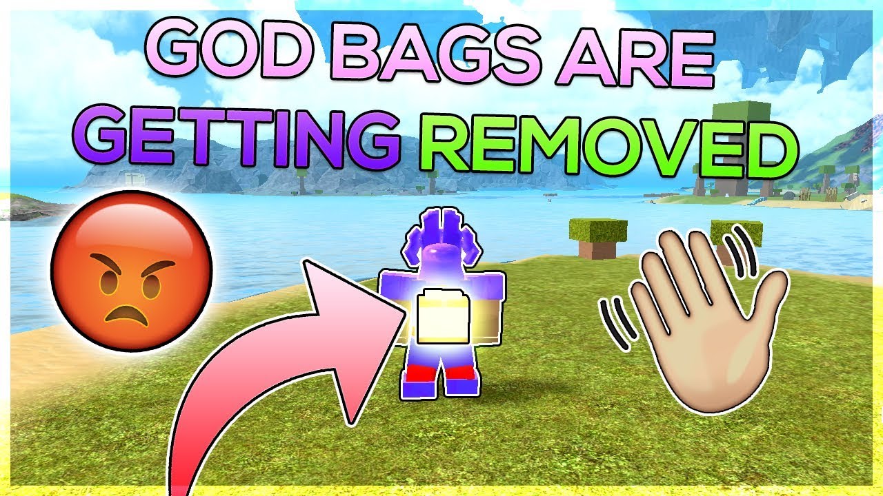 GOD BAGS ARE GETTING REMOVED! (WITH PROOF!) - YouTube
