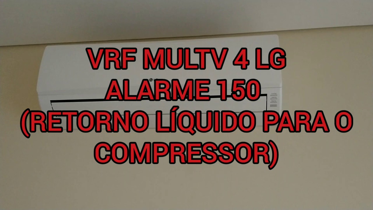 VRF LG Código de Erro CH 150, Veja Esta Dica Importante. - YouTube