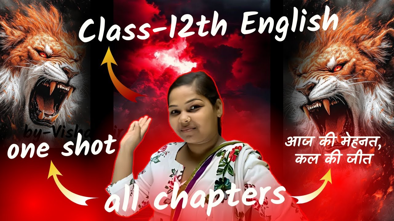 Class 12 English One Shot | All Chapters in One Video 📚🔥 - YouTube