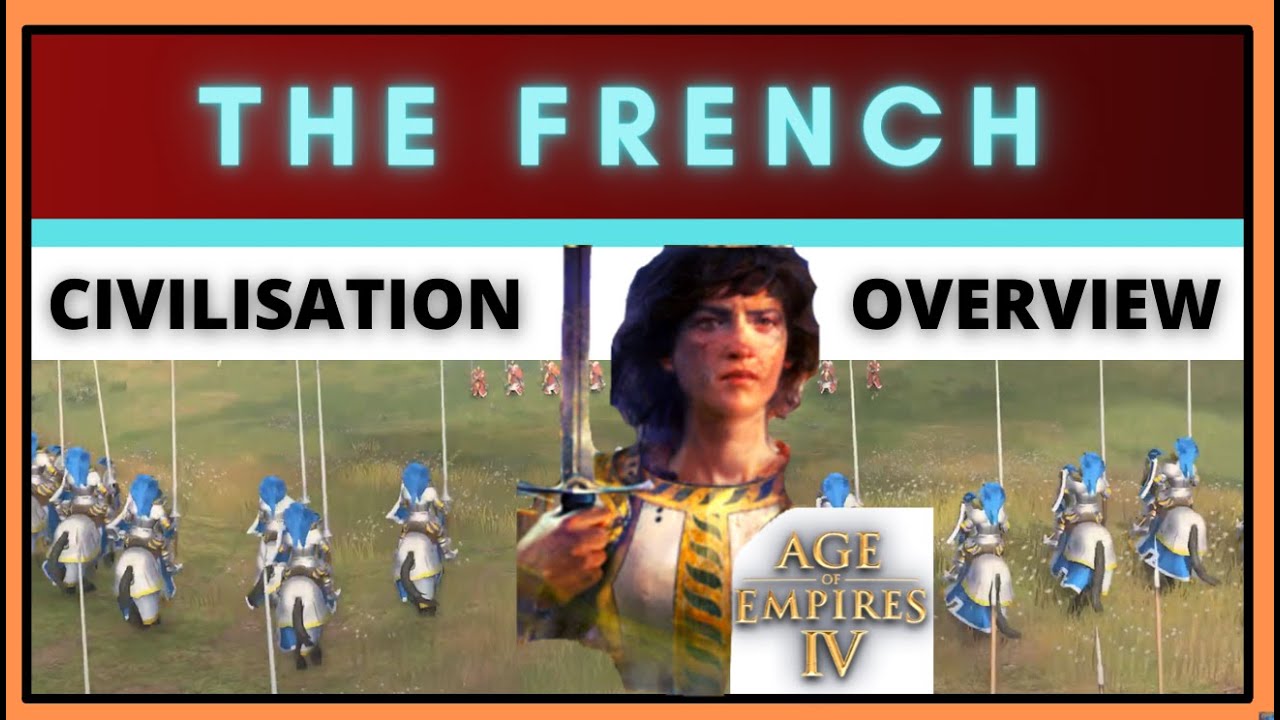 Age of Empires 4 |The French Civilisation | AOE 4 - YouTube
