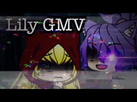 Lily GMV (read desc) - YouTube