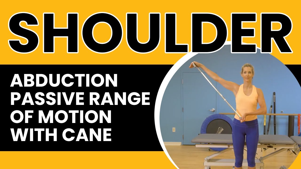 Shoulder - Abduction passive range of motion with cane - YouTube