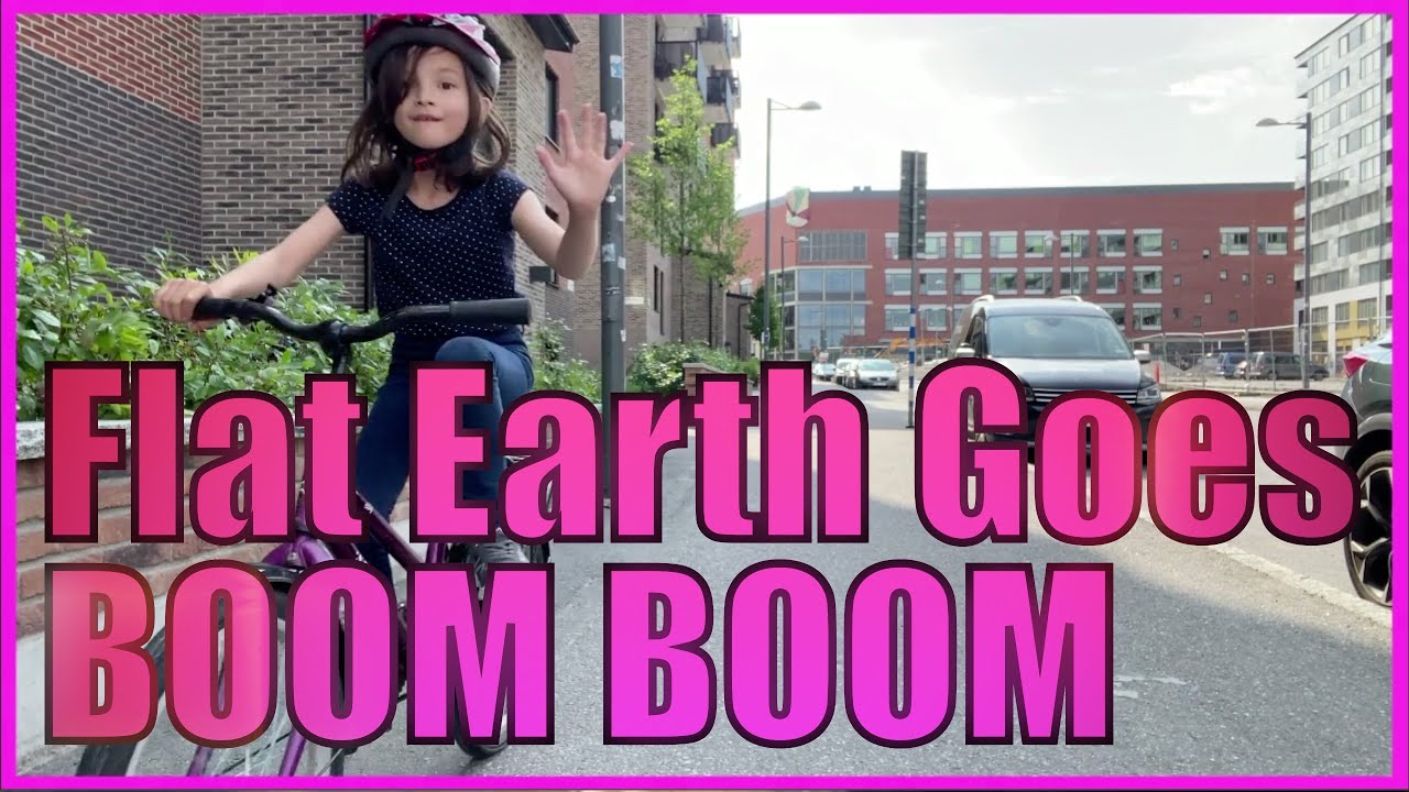 Flat Earth Goes BOOM BOOM! - YouTube