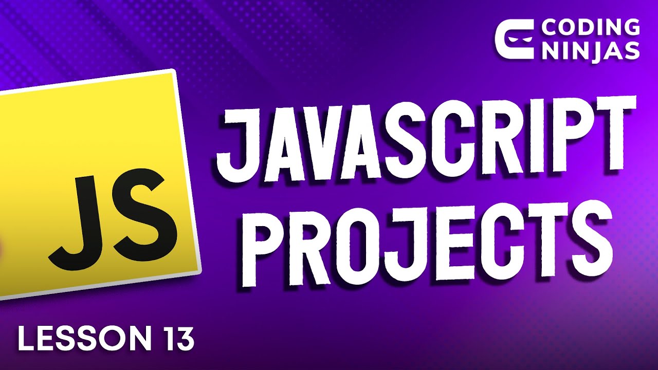 L13 JavaScript Projects Javascript Projects For Beginners Web l13-javascript-projects-javascript-projects-for-beginners-web