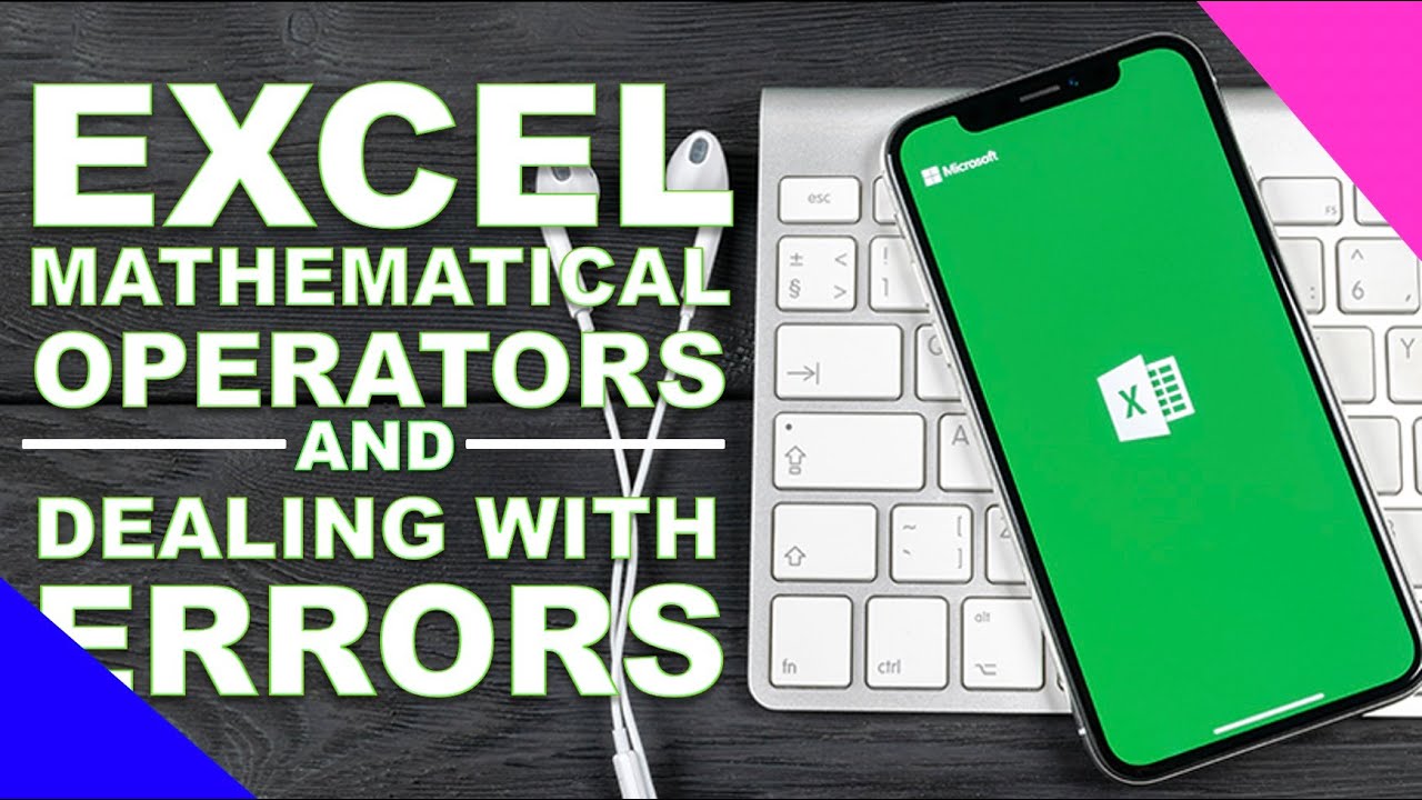 Excel Mathematical Operators And Dealing With Errors Microsoft Excel Tutorial 13 👨🏻💻💻📊📈🖱