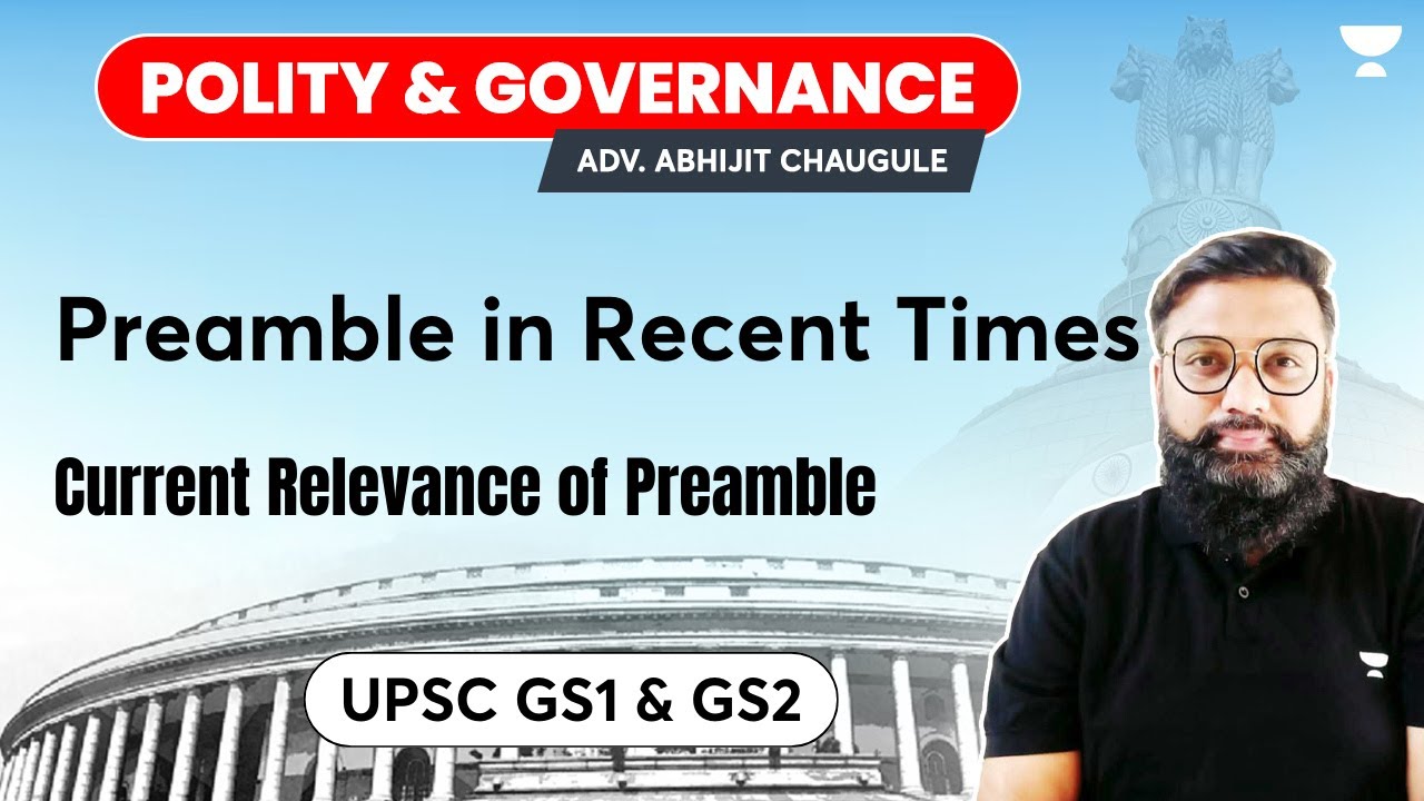 Preamble Recent Times | Current Relevance of Preamble | Abhijit ...