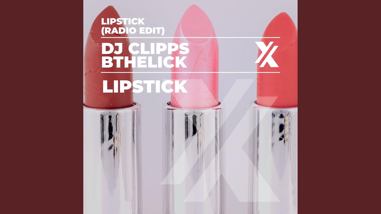 Lipstick (Radio Edit) - YouTube