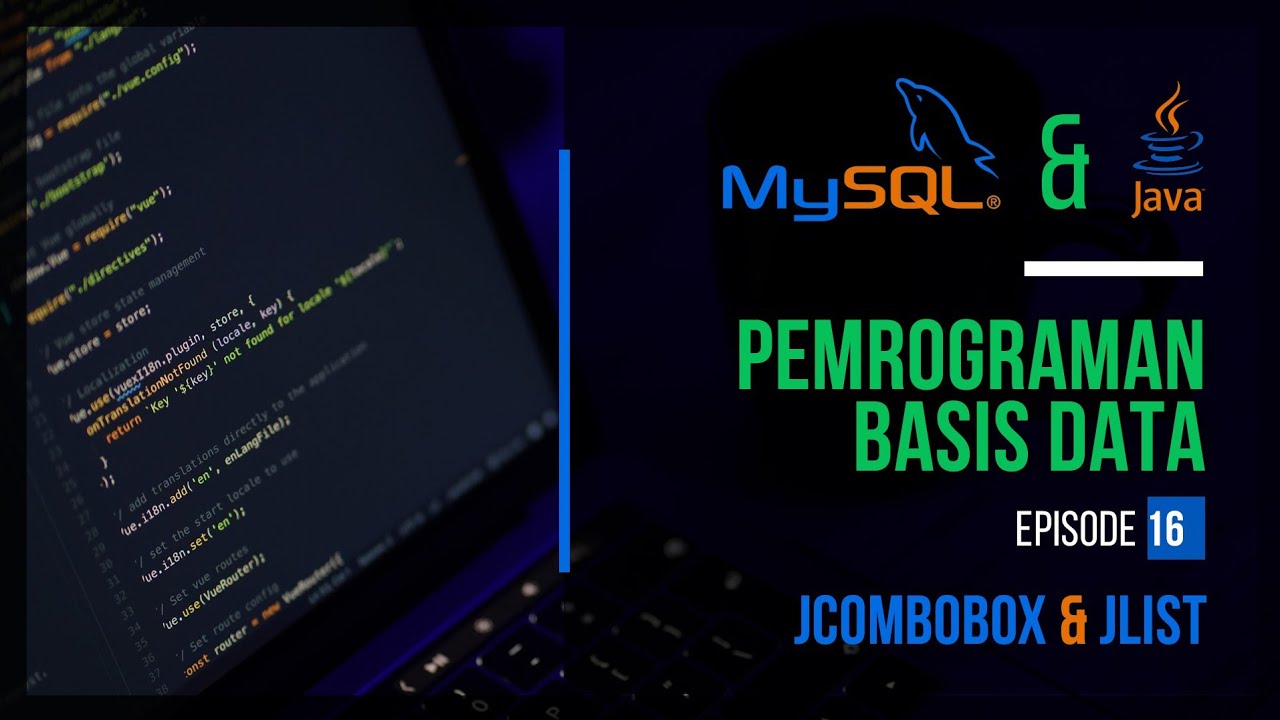 16 Jcombobox Dan Jlist Java Gui Pemrograman Basis Data Youtube
