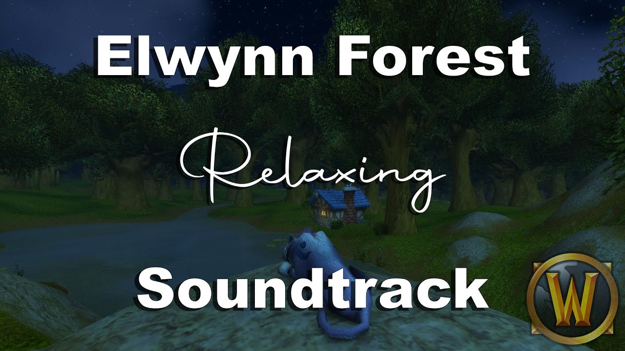 15 Minutes of Elwynn Forest Relaxing Soundtrack | World of Warcraft ...