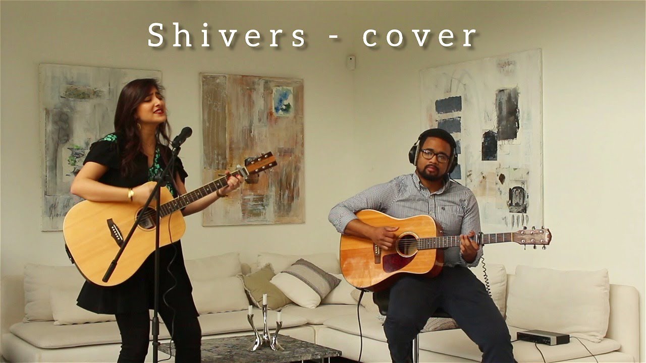 Ed Sheeran - Shivers COVER - YouTube
