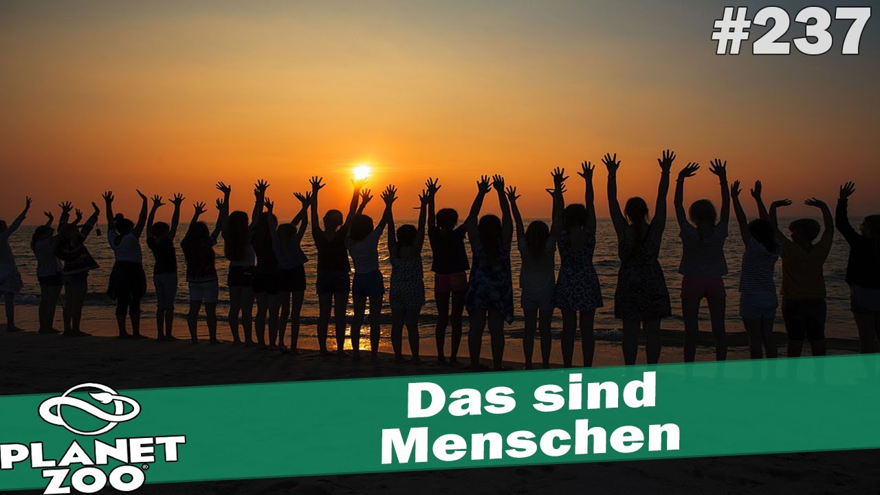 Das sind Menschen 🐘 PLANET ZOO [Deutsch] #237 - YouTube