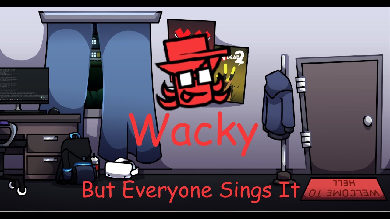 FNF - Wacky But Everyone Sings It! (Wacky BETADCIU) - YouTube
