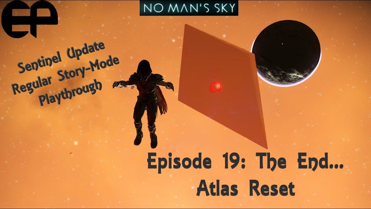 NMS with ElanPaul - Reg Playthrough S2E19- The End? - YouTube