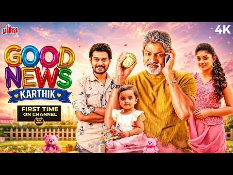 GOOD NEWS KARTHIK | New (2026) South BLOCKBUSTER Movie Dubb In Hindi | Jagapathi B | Fcuk Movie 4K