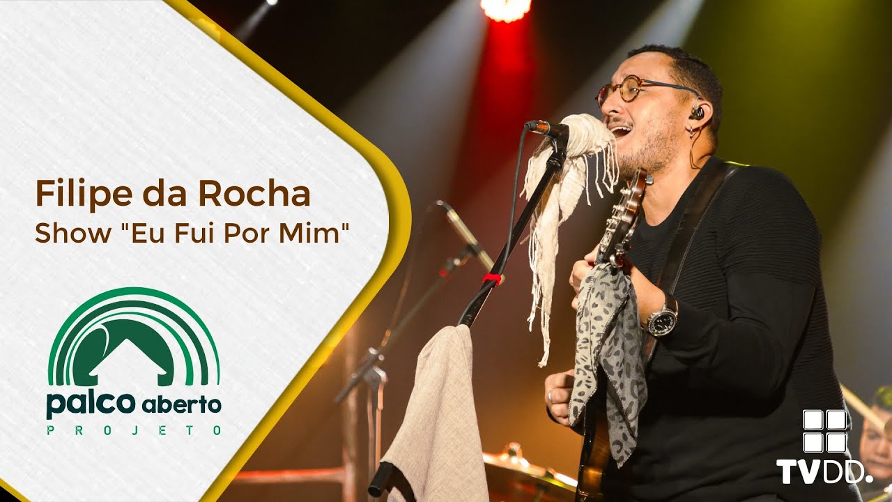 Palco Aberto - Filipe da Rocha - YouTube
