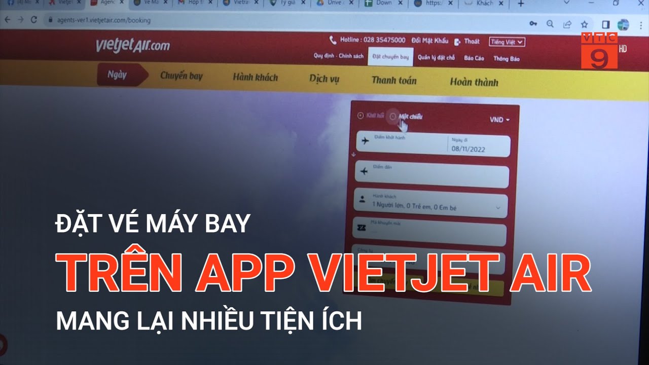 ĐẶT VÉ MÁY BAY TRÊN APP VIETJET AIR MANG LẠI NHIỀU TIỆN ÍCH | VTC9 ...