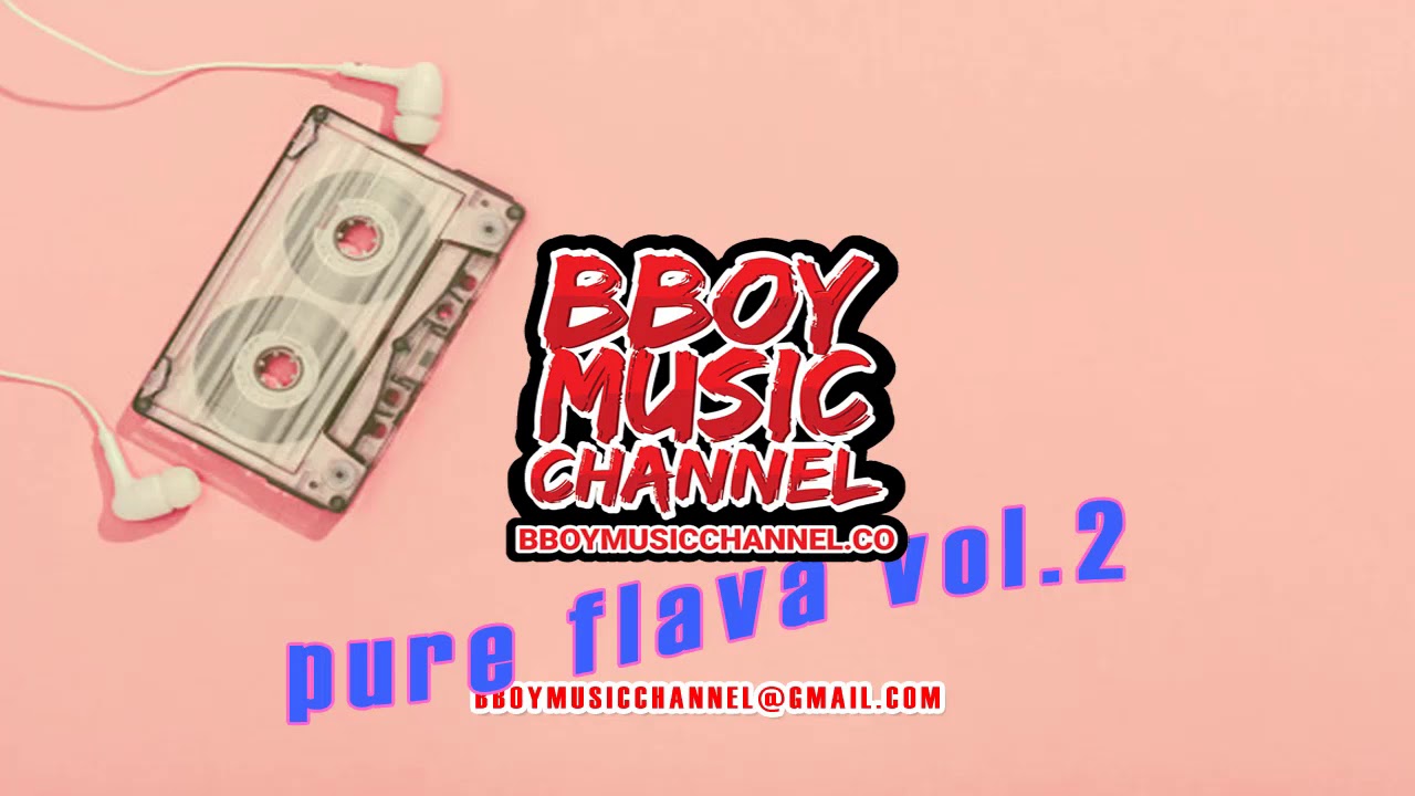 Best Bboy Mixtape 2020 - Pure Flava Vol.2 - YouTube