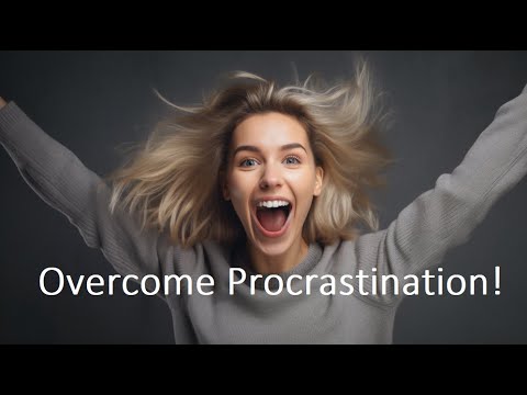 Conquer Procrastination: Boost Productivity and Achieve Your Goals - YouTube
